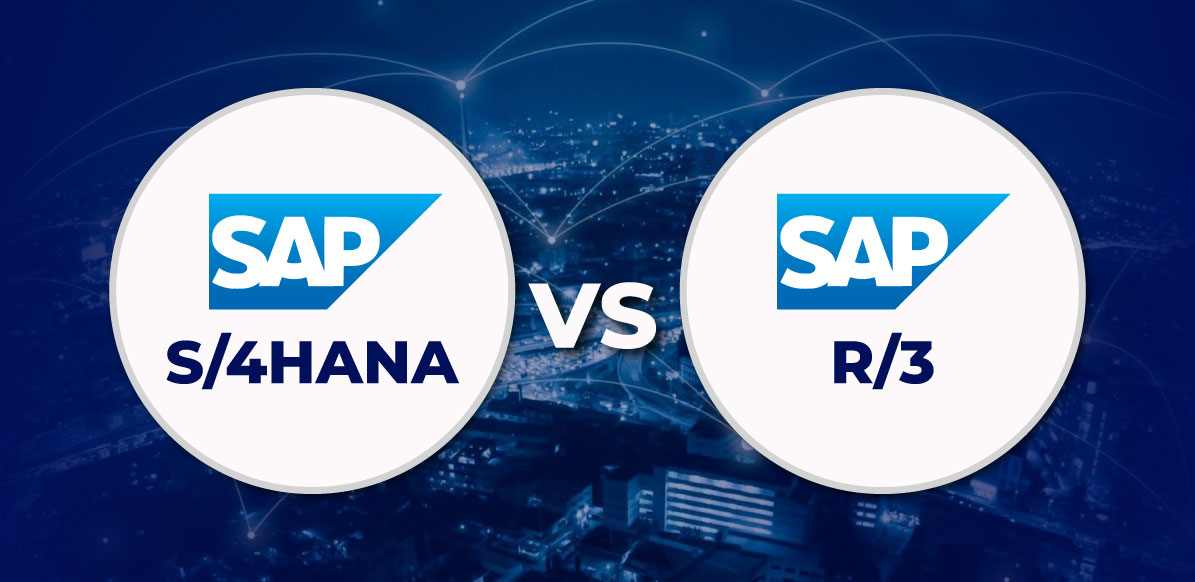 Actualizando a SAP S/4HANA: Diferencias Esenciales con SAP R/3